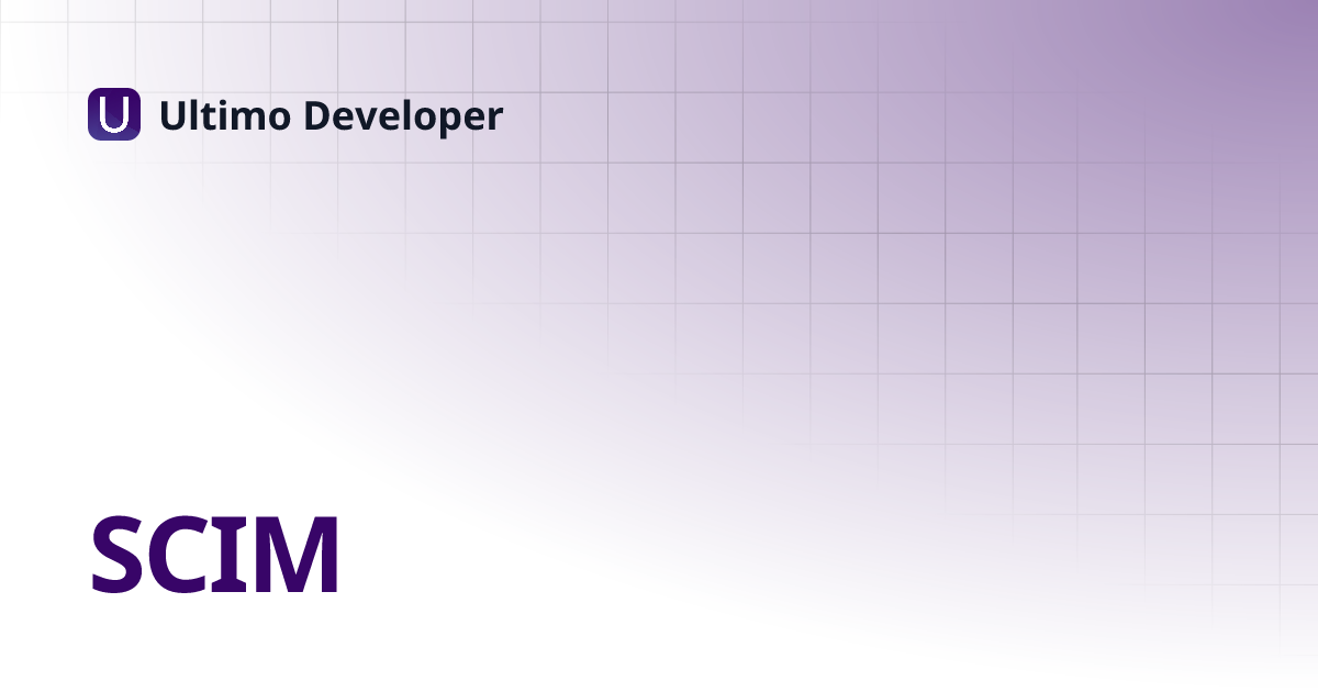 SCIM | Ultimo Developer